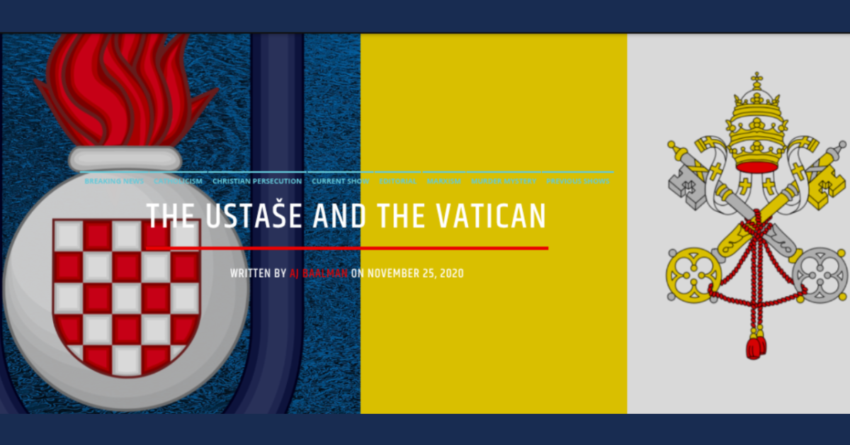 The Ustaše and The Vatican – OMC Radio TV