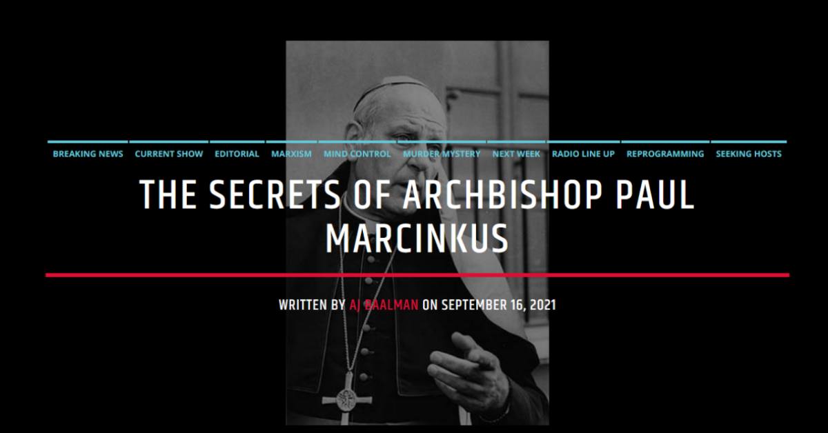 The Secrets Of Archbishop Paul Marcinkus – OMC Radio TV