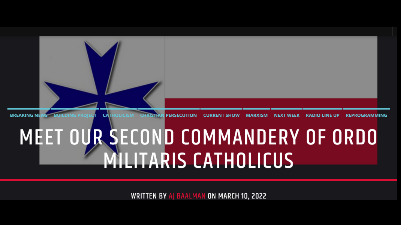 Meet Our Second Commandery Of Ordo Militaris Catholicus – OMC Radio TV