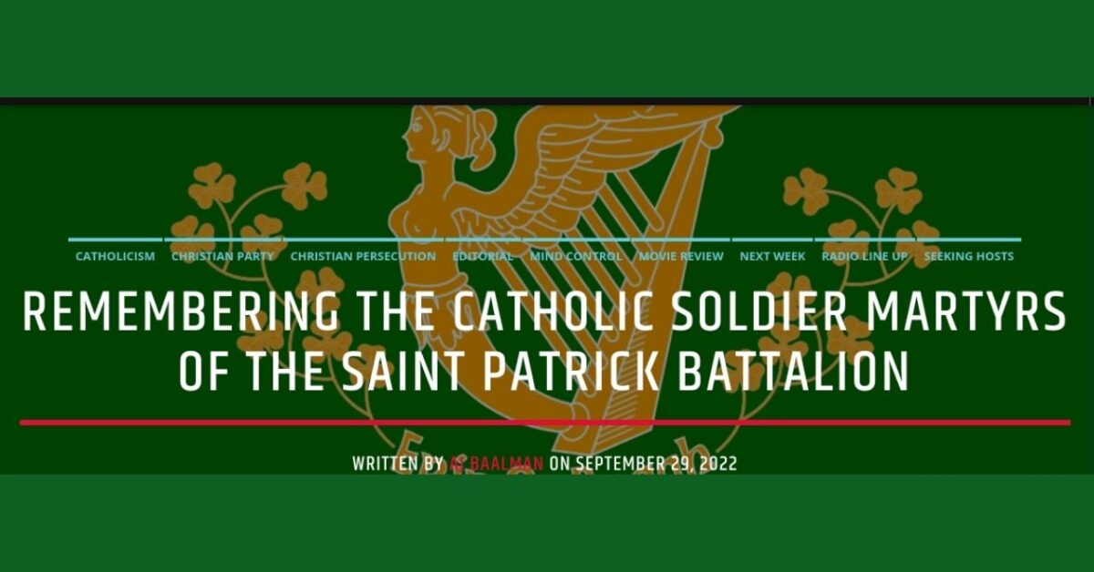 Remembering The Catholic Soldier Martyrs Of The Saint Patrick… – OMC ...