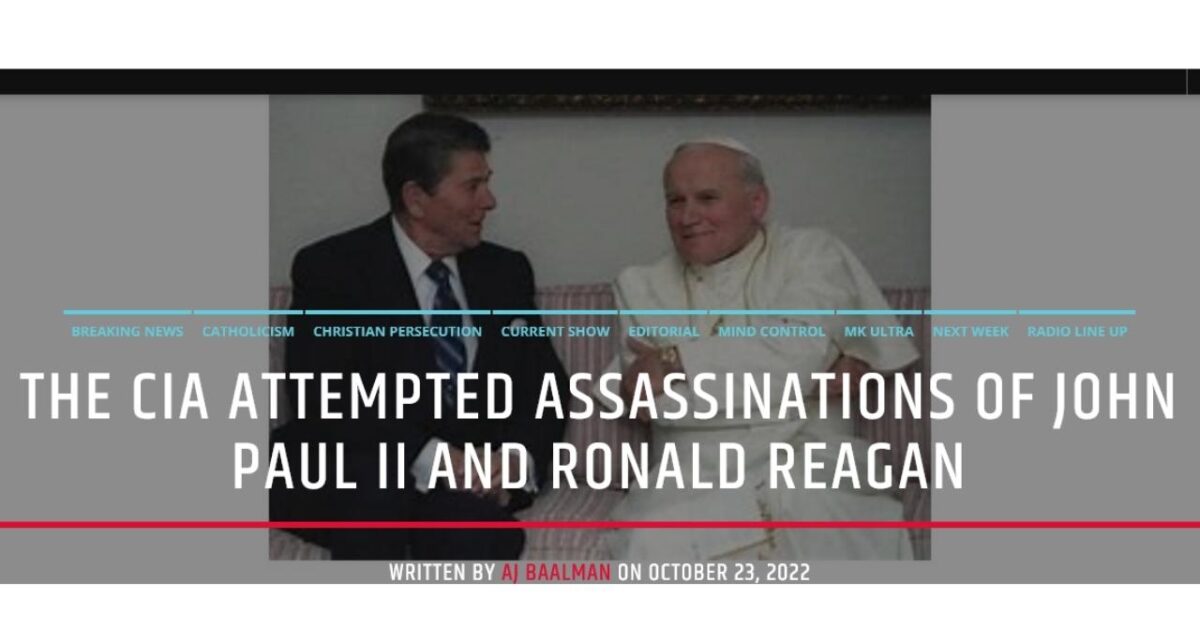 The CIA Attempted Assassinations Of John Paul II and Ronald Reagan ...