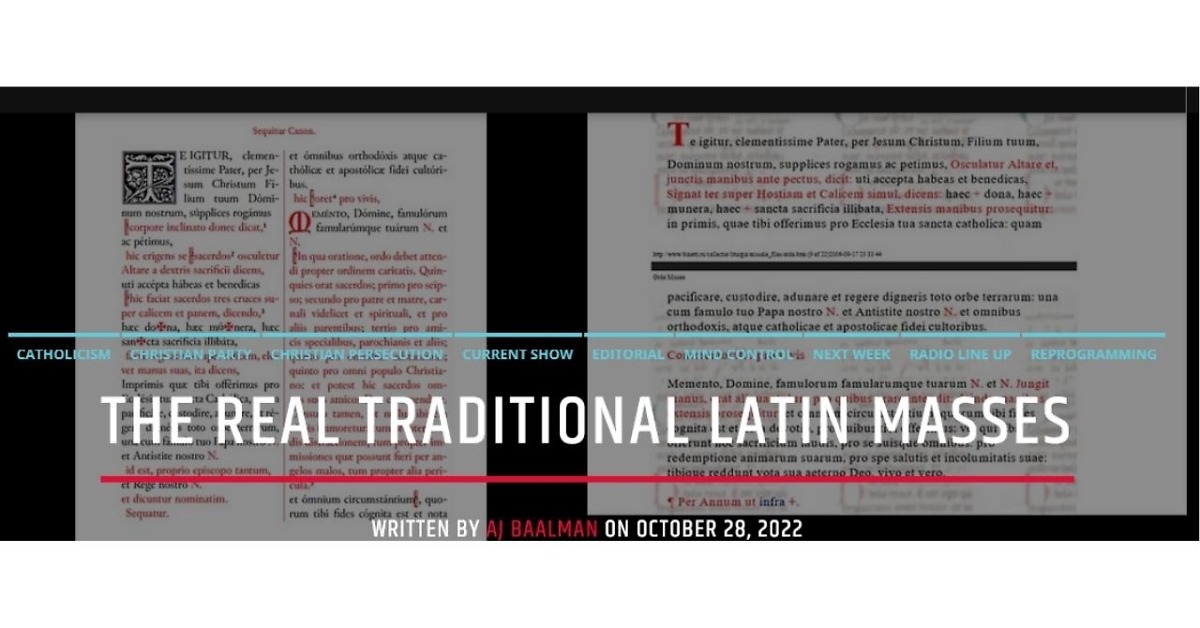 The REAL Traditional Latin Masses – OMC Radio TV