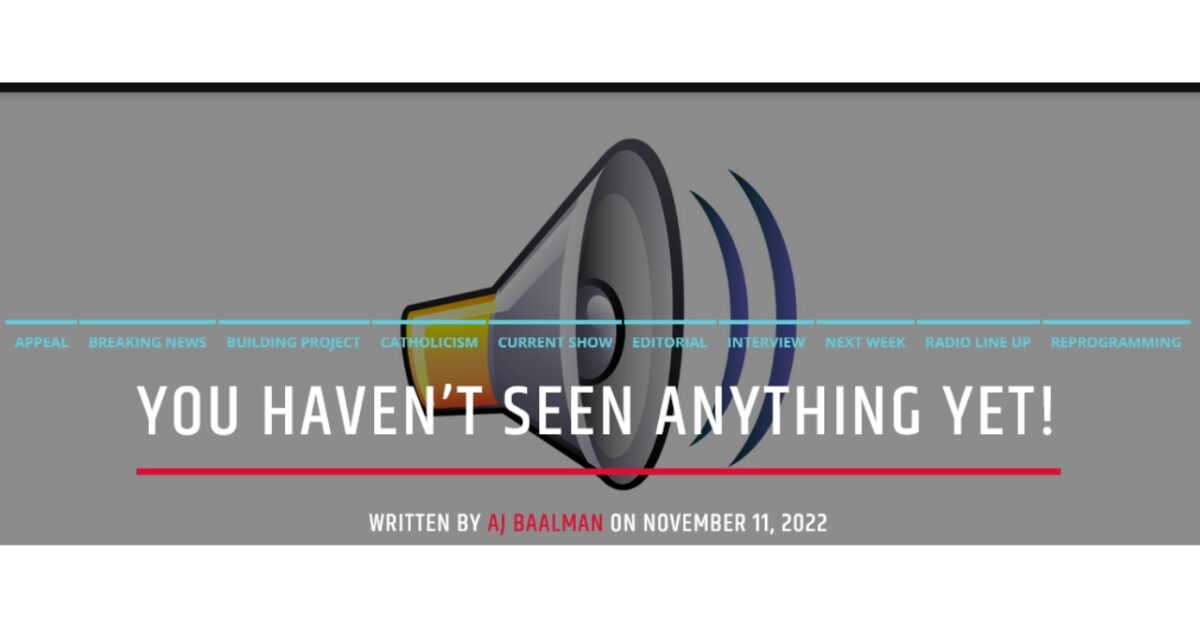 You Haven’t Seen Anything Yet! – OMC Radio TV