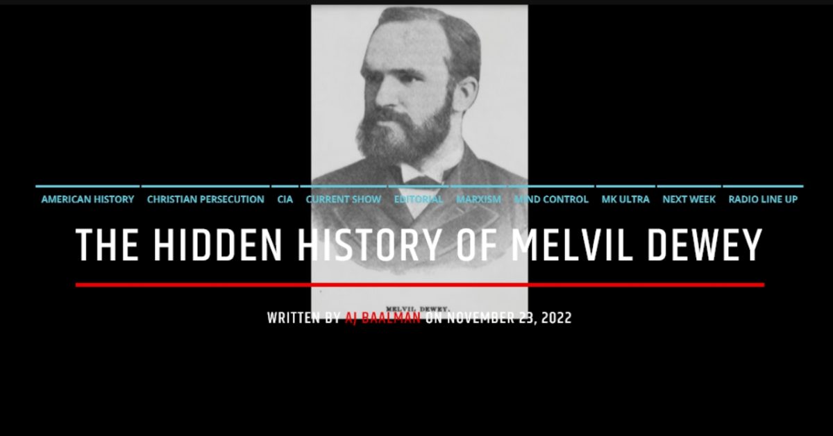 The Hidden History Of Melvil Dewey – OMC Radio TV