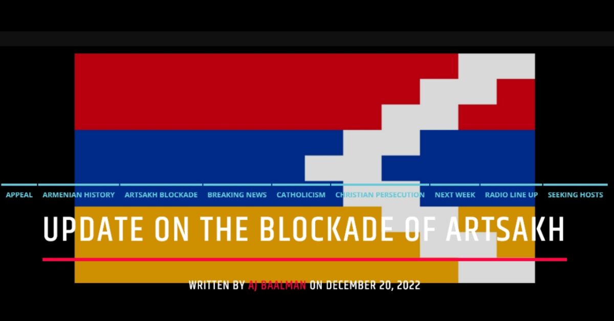 Update On The Blockade Of Artsakh – OMC Radio TV