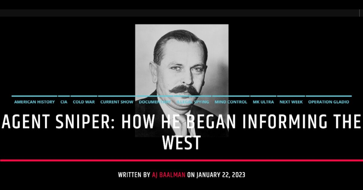 Agent Sniper: How He Began Informing The West – OMC Radio TV