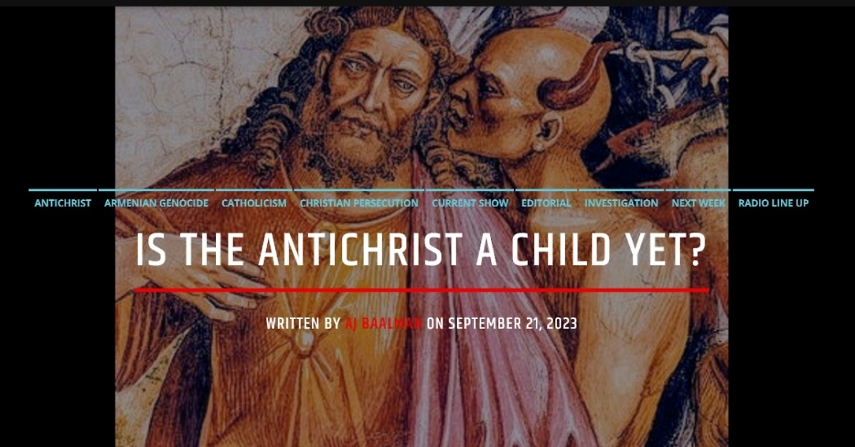 Is The Antichrist A Child Yet? – OMC Radio TV