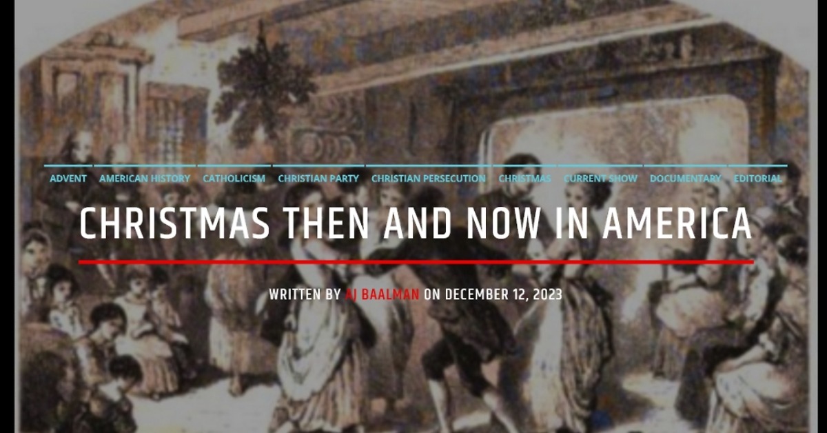 Christmas Then and Now In America – OMC Radio TV
