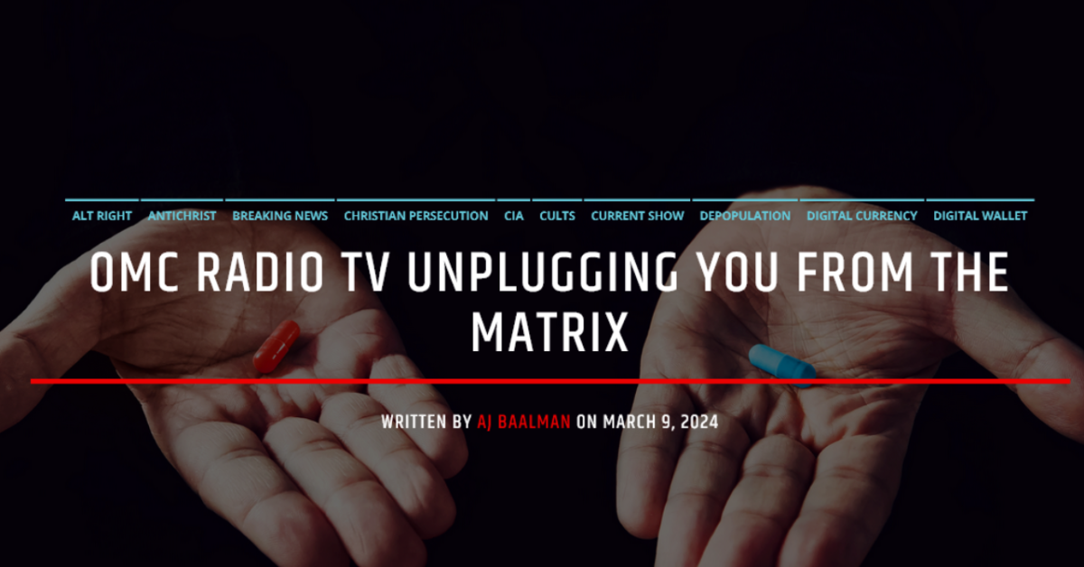 OMC Radio TV Unplugging You From The Matrix – OMC Radio TV