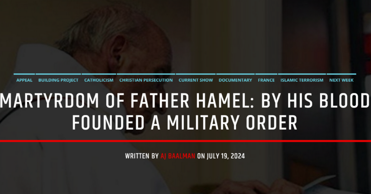 Martyrdom Of Father Hamel: By His Blood Founded A Military Order – OMC ...