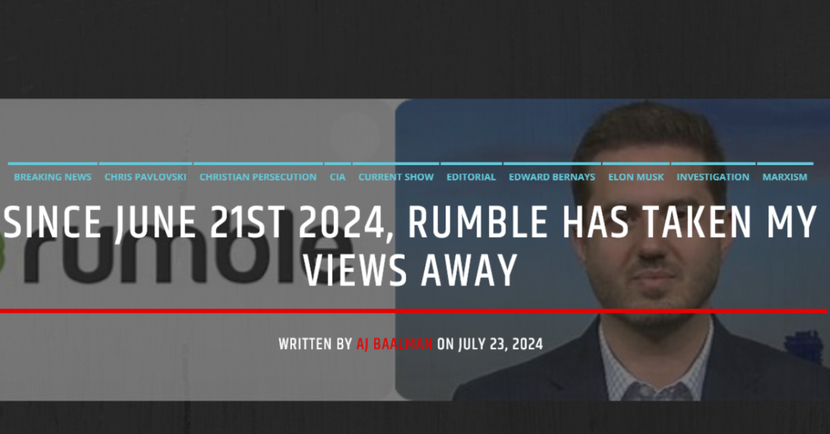 Since June 21st 2024, Rumble Has Taken My Views Away – OMC Radio TV