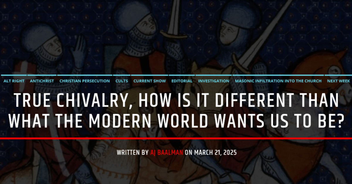 True Chivalry, How Is It Different Than What The Modern World… – OMC ...