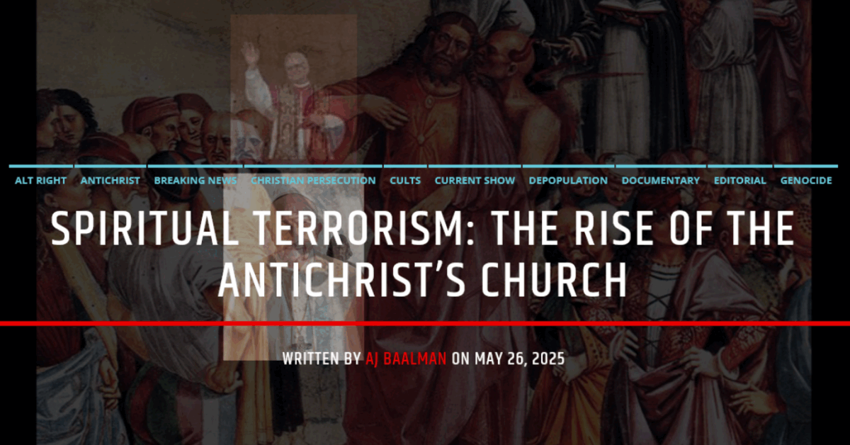 Spiritual Terrorism: The Rise Of The Antichrist’s Church – OMC Radio TV