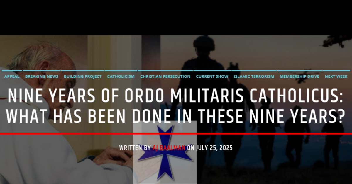 Nine Years Of Ordo Militaris Catholicus: What Has Been Done In… – OMC ...